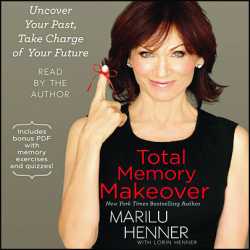 Total Memory Makeover by Marilu Henner – Book Journey