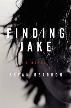 Finding Jake by Bryan Reardon – Book Journey