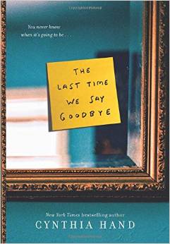 Last Time We Say Good Bye by Cynthia Hand – Book Journey